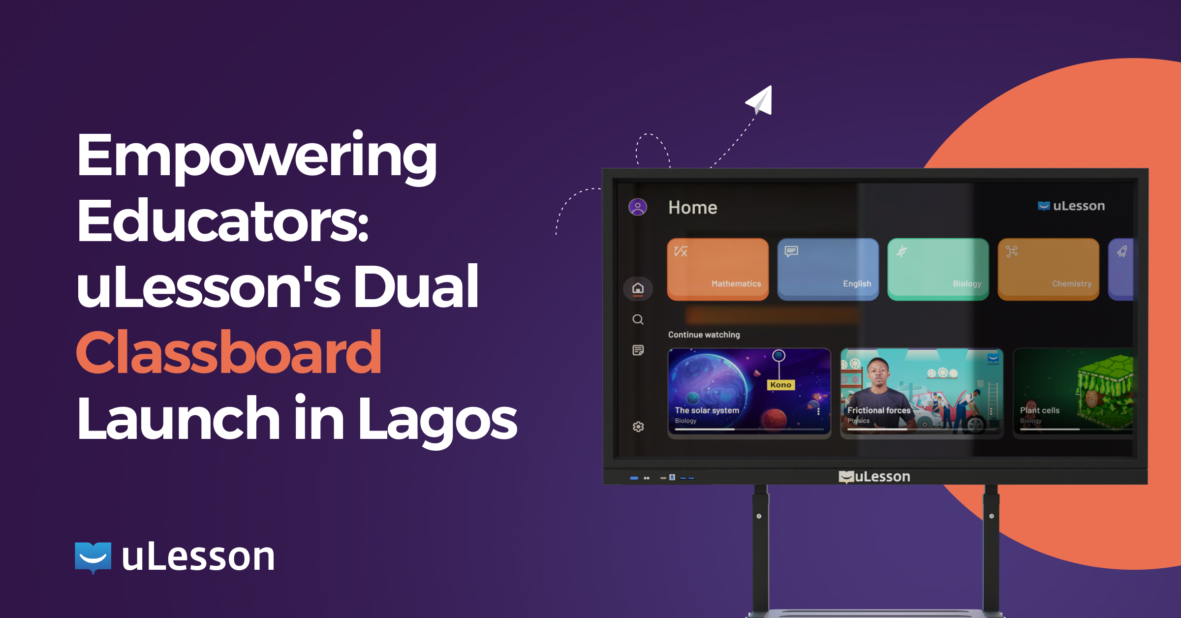 uLesson's Dual Classboard Launch in Lagos - uLesson