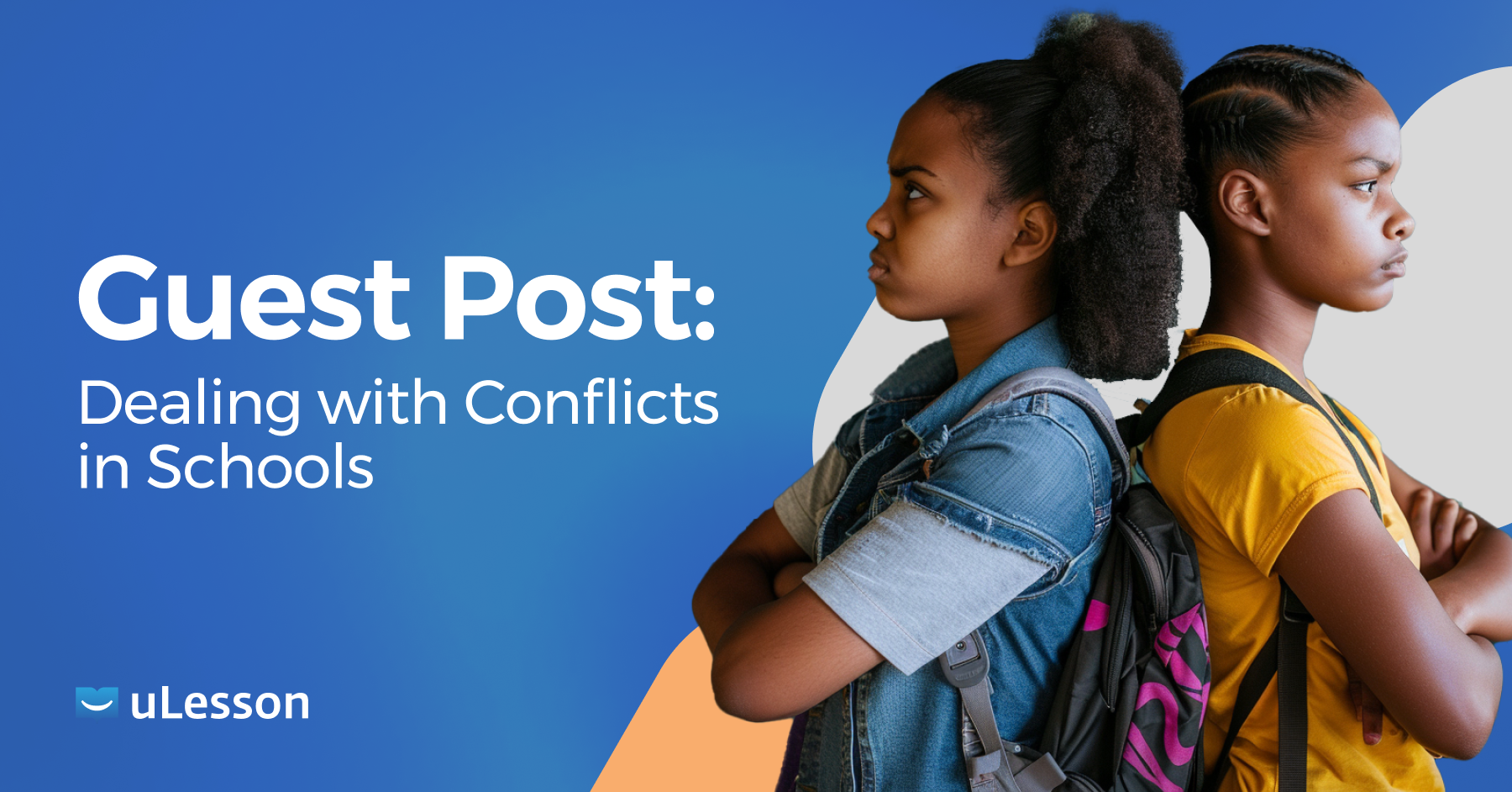 Dealing with Conflicts in Schools - uLesson