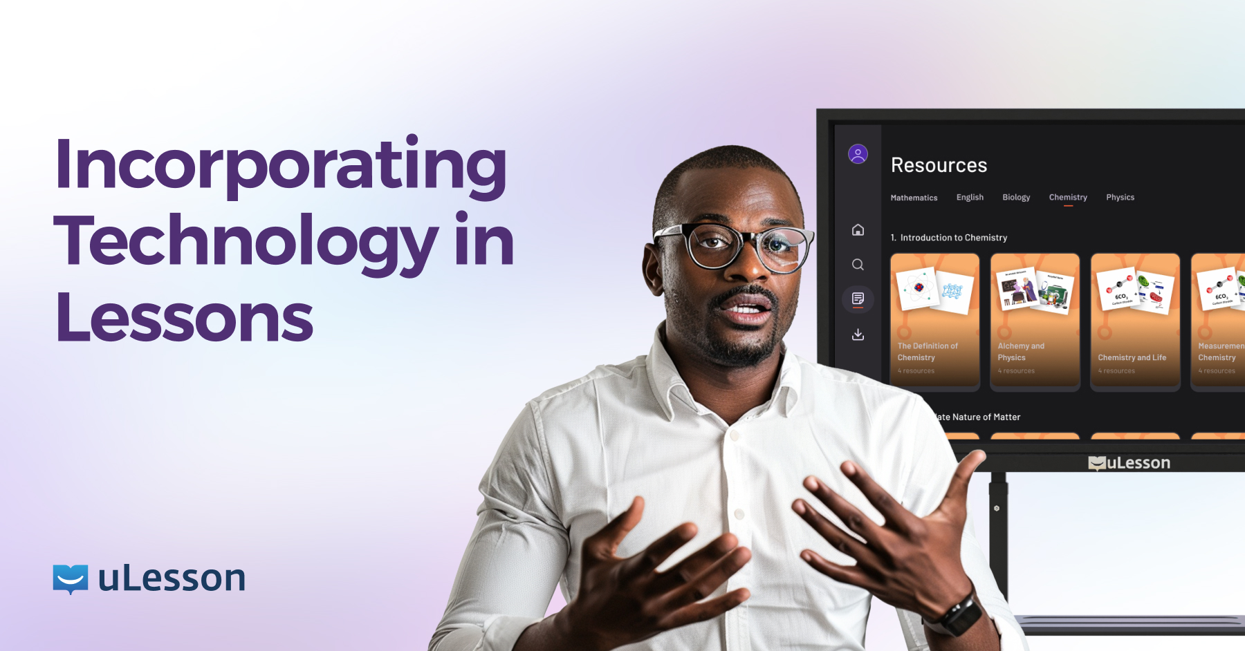 Incorporating Technology in Lessons - uLesson