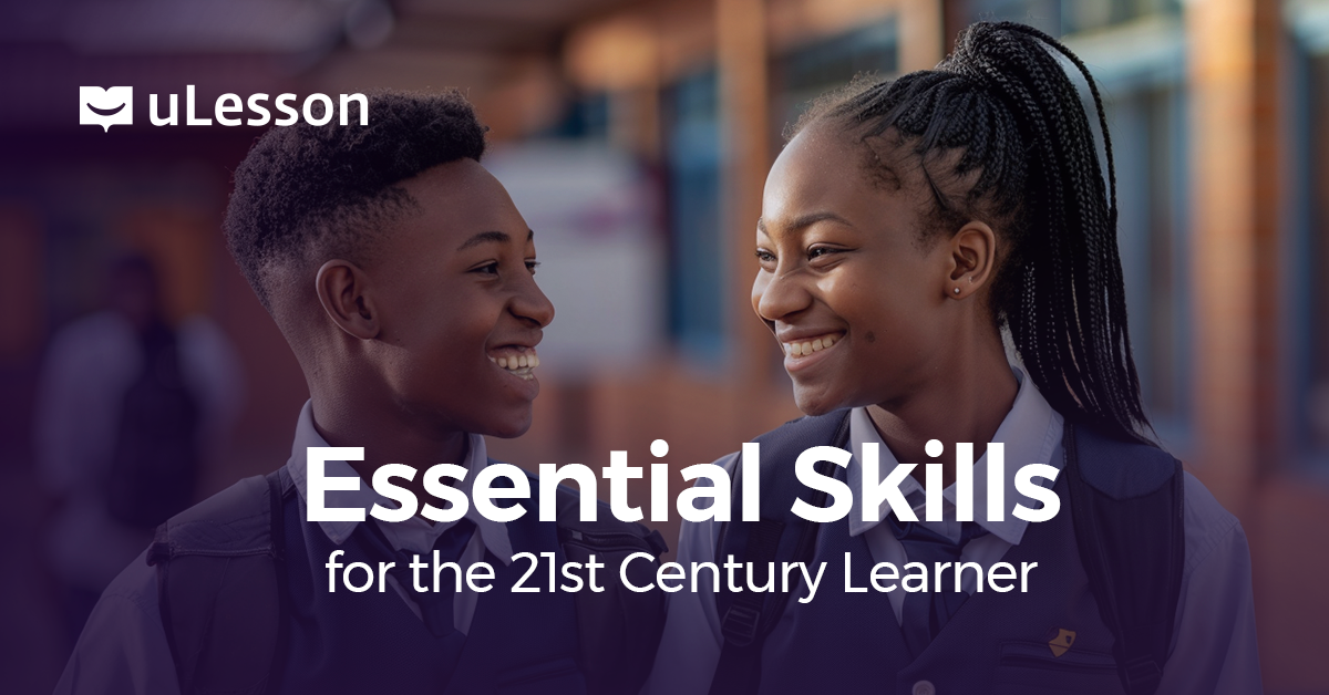 Essential Skills for the 21st-Century Learner - uLesson
