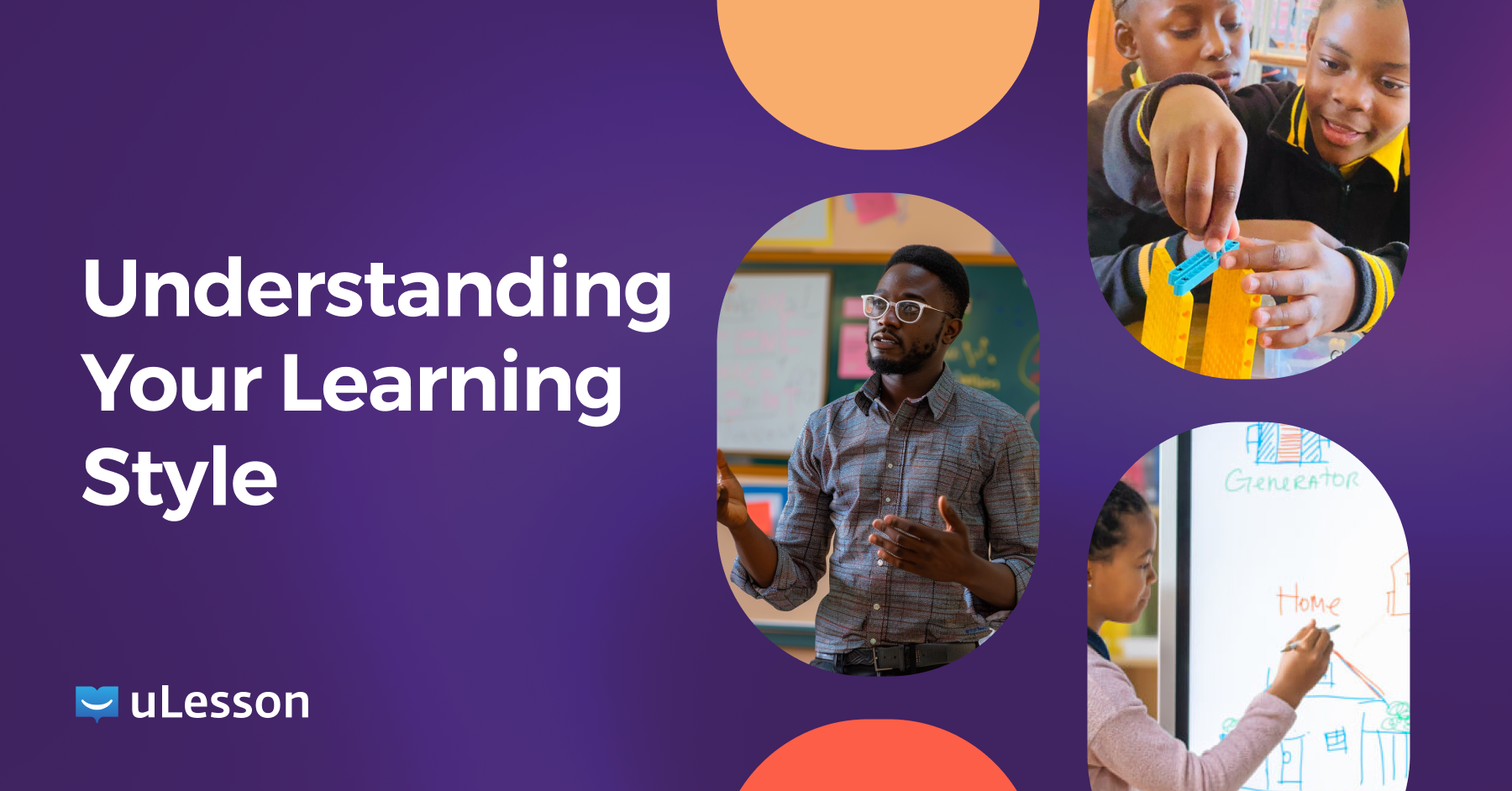 Understanding Your Learning Style - uLesson